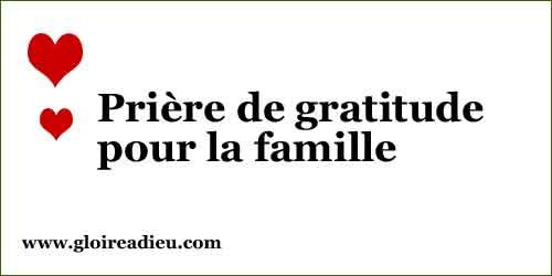 Prière De Gratitude Pour La Famille